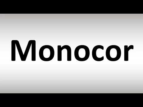 How to Pronounce Monocor