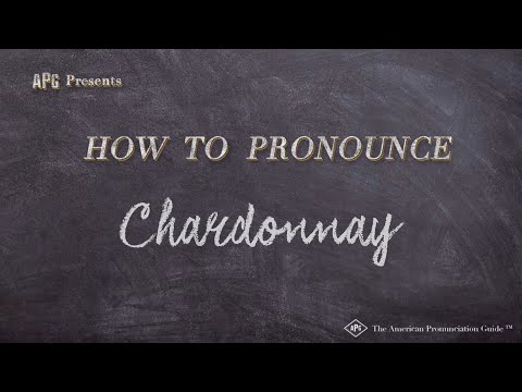 How to Pronounce Chardonnay (Real Life Examples!)