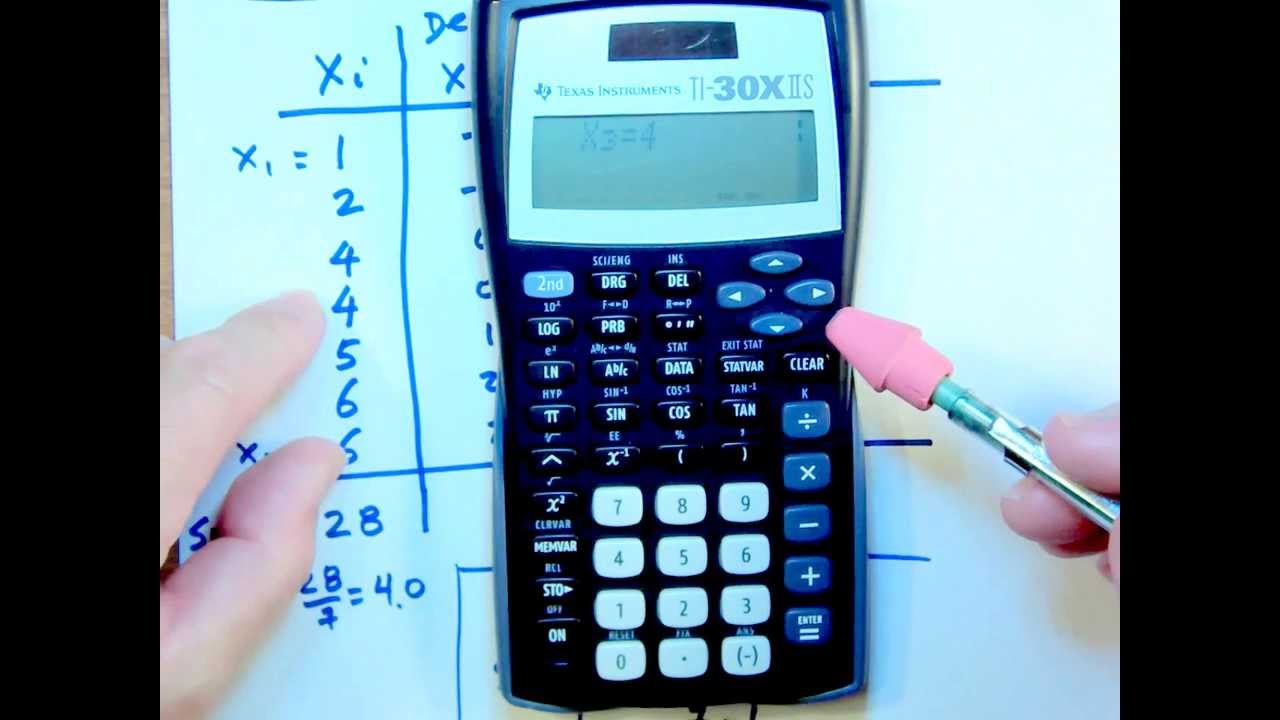 COMPUTING SAMPLE STANDARD DEVIATION USING TI 30XIIS