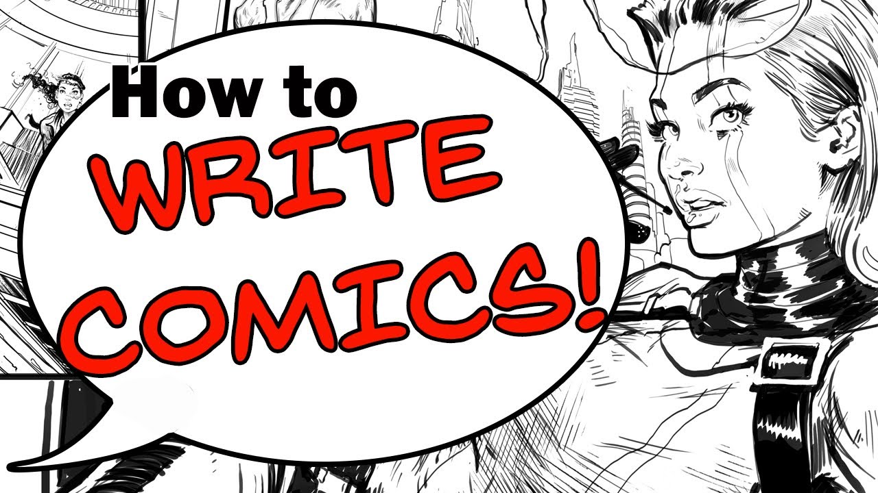 How to Write Comics Part 1: The Idea