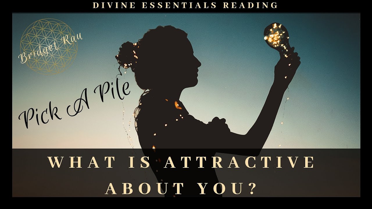 What's Attractive About You? What Makes You Amazing!! Pick A Pile Reading