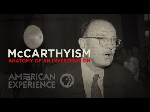 McCarthyism: Anatomy of an Investigation | American Experience | PBS