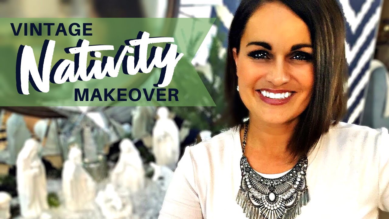 DIY DECOR: Nativity Makeover Update Your Vintage Set On a Budget!