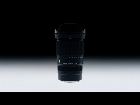 Sigma 16-300mm F3.5-6.7 DC OS | Contemporary - Feature Overview