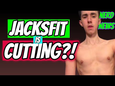 JacksFit Is....CUTTING! (Or is He?) | Nerd News #3