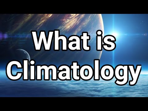 What is Climatology. Urdu/English