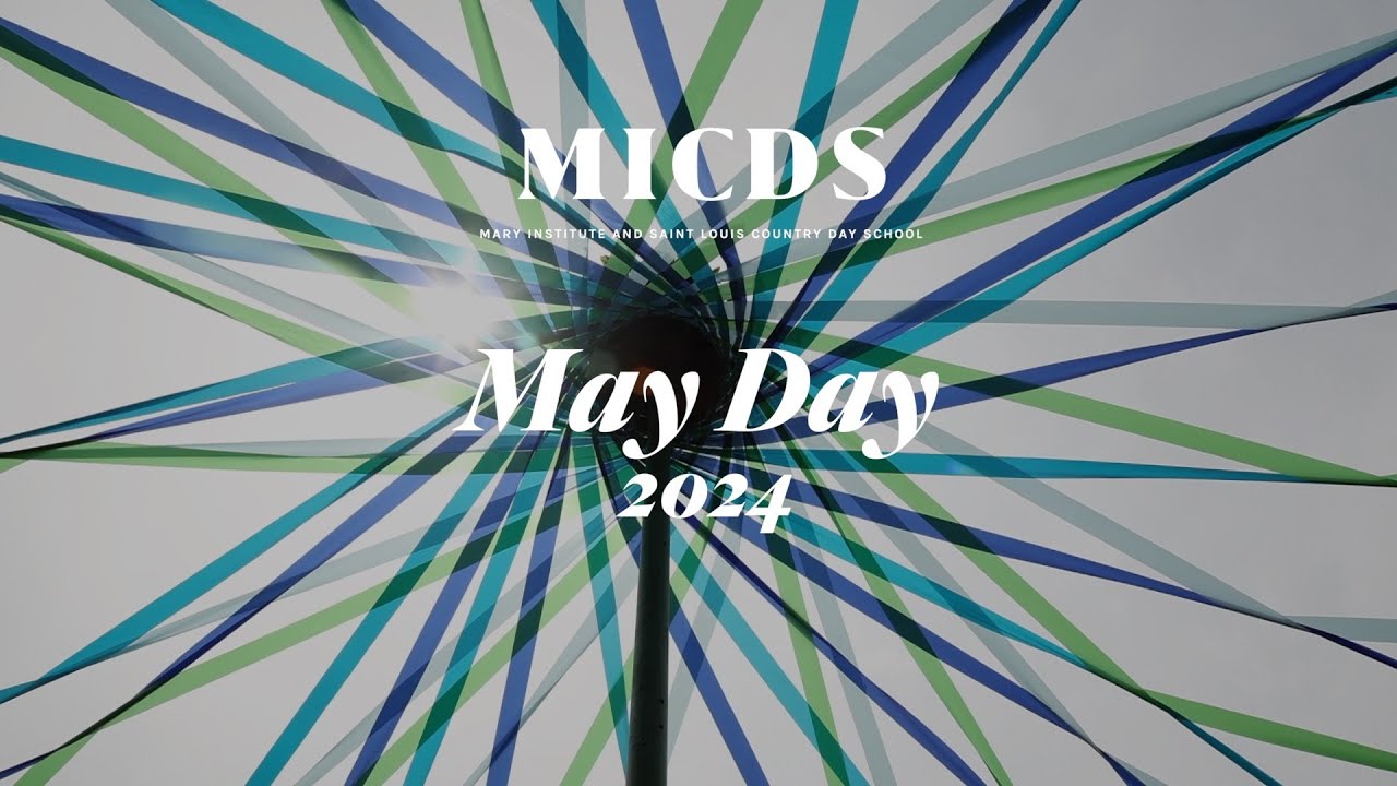 MICDS May Day 2024