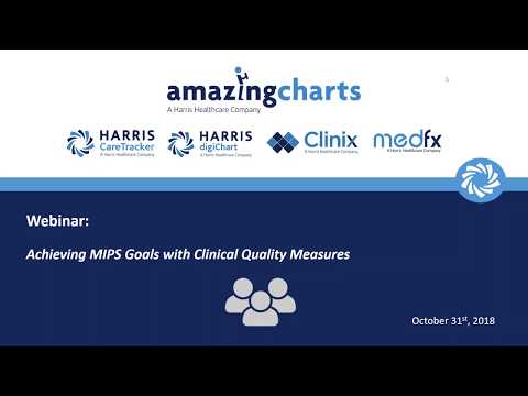 Webinar: Achieving MIPS Goals with Clinical Quality Measures