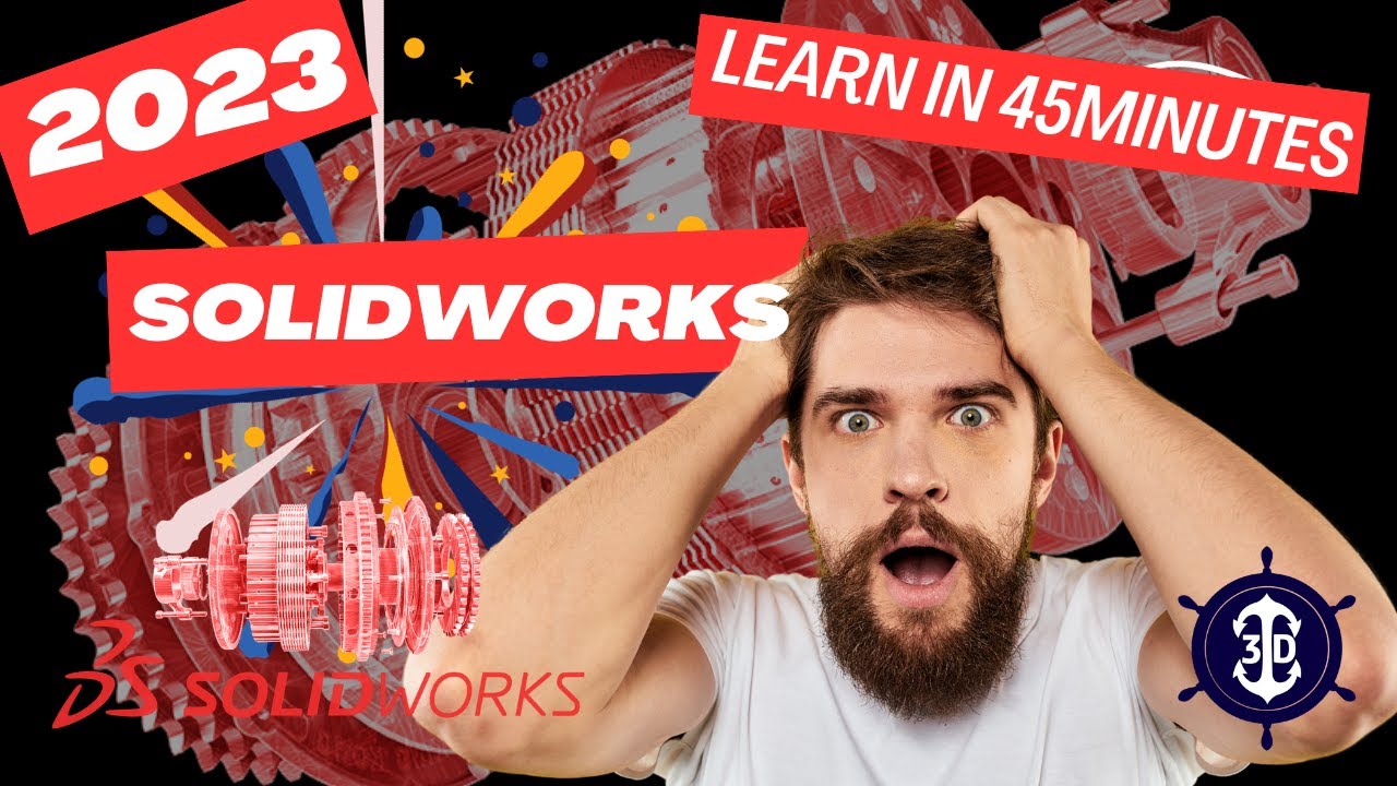 Learning SOLIDWORKs in 45 minutes | Introduction to 3D Design and Modeling