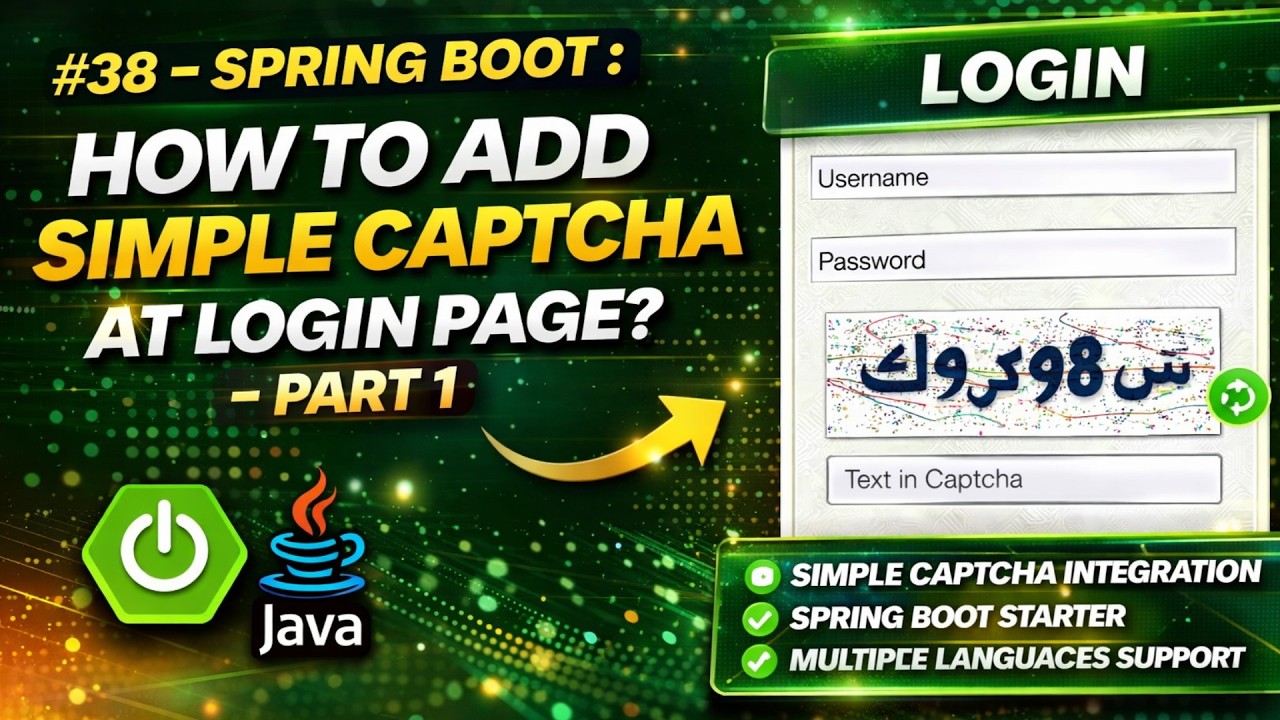 38 - Spring Boot : How to add Simple Captcha at Login Page? - Part 1 | Almighty Java