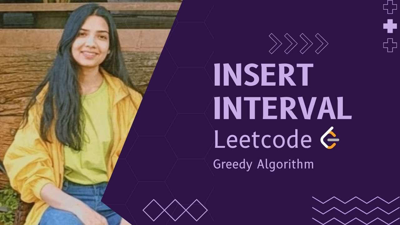 Insert Interval | Leetcode | Medium | Java | Greedy Algorithm | Striver's A to Z DSA Sheet/Course