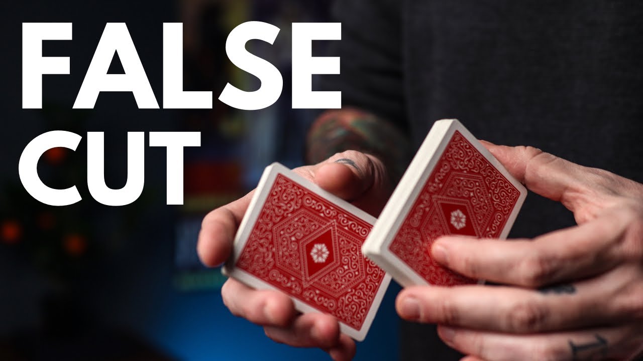 A False Cut & Two Tricks (Tutorials)