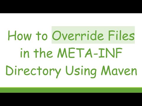 How to Override Files in the META-INF Directory Using Maven