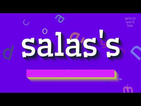 How to say "salas's"! (High Quality Voices)