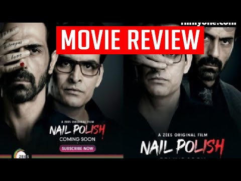 Nail Polish Zee5 Movie Review | Zee5 Movie | New Released 2021 |