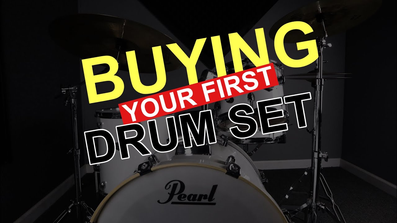 Buying Your First Drum Set | DRUMMER101.COM