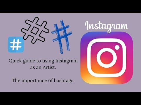 Beginners guide to using Instagram for Artists, how to use and follow hashtags.