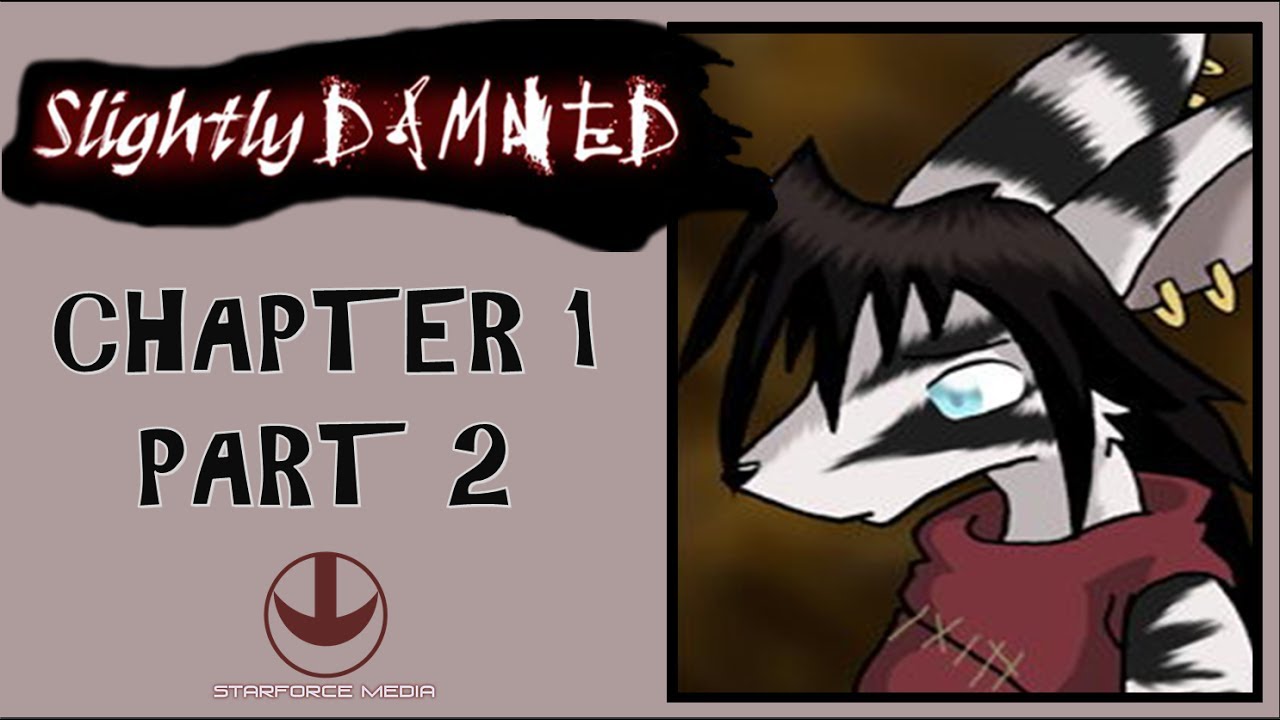Slightly Damned Chapter 1 - Part 2
