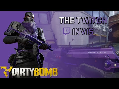 Steam Community :: Video :: The Twitch Invis - Dirty Bomb | E.13