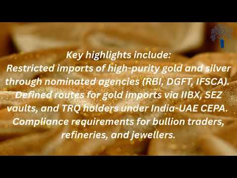 DGFT Restricts Import of Gold, Silver, and Platinum