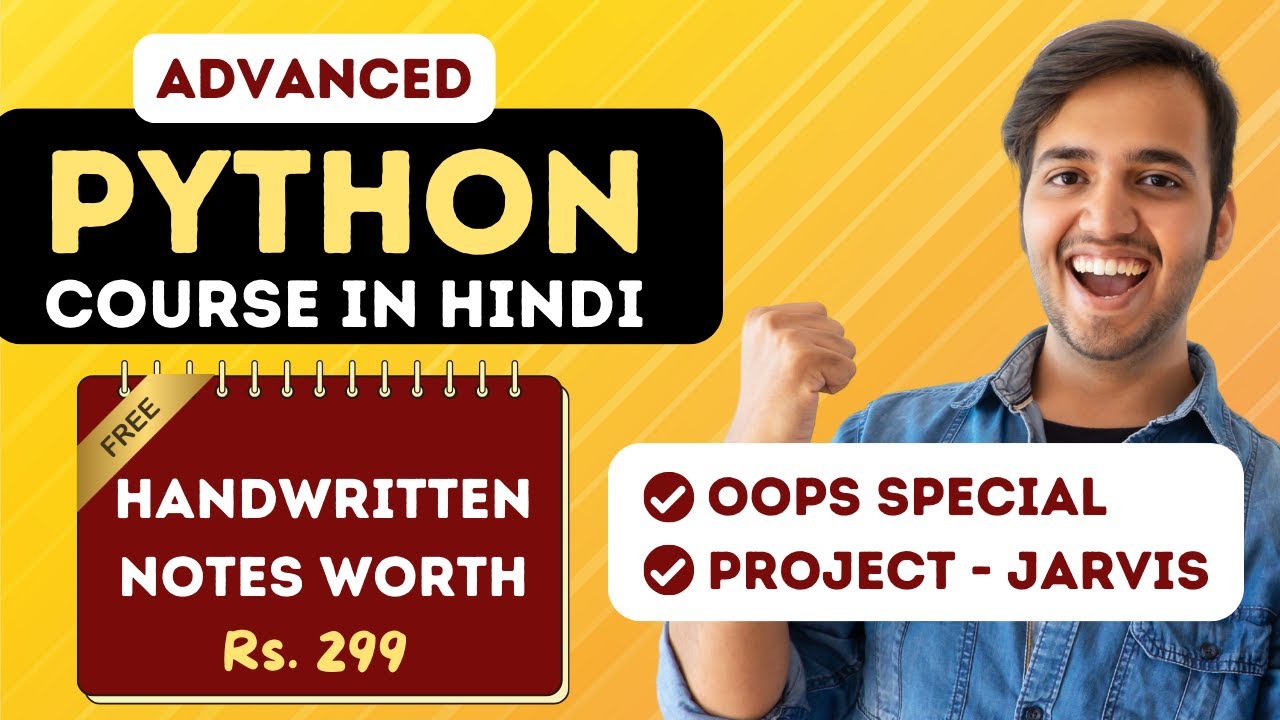 Advanced Python Tutorial (OOPS Special + Project) for Beginners in Hindi | Full Python Course