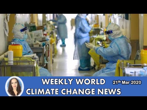 Weekly World Climate Change News | 21.03.2020