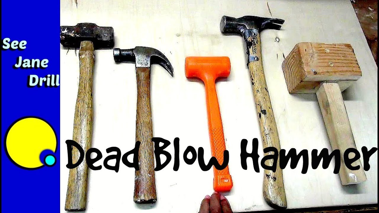 When To Use A Dead Blow Hammer