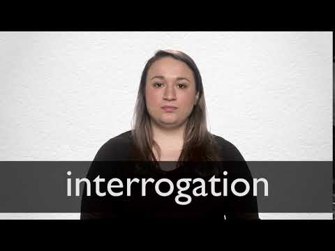 INTERROGATION definition and meaning | Collins English Dictionary