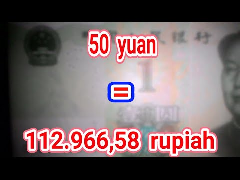 TERBARU! 50 yuan berapa rupiah