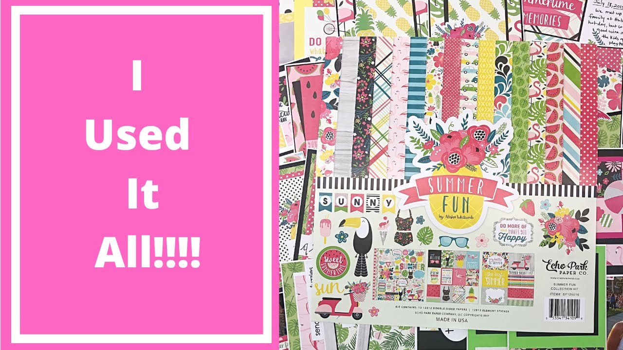 Let's Use Up a Whole Collection! - Process Video Using Summer Fun Collection from Echo Park