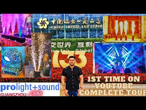 CHINA PROLIGHT + SOUND GUANGZHOU EXHIBITION| BIGGEST STAGE LIGHT EXPO IN WORLD| DJ LIGHT PRICE