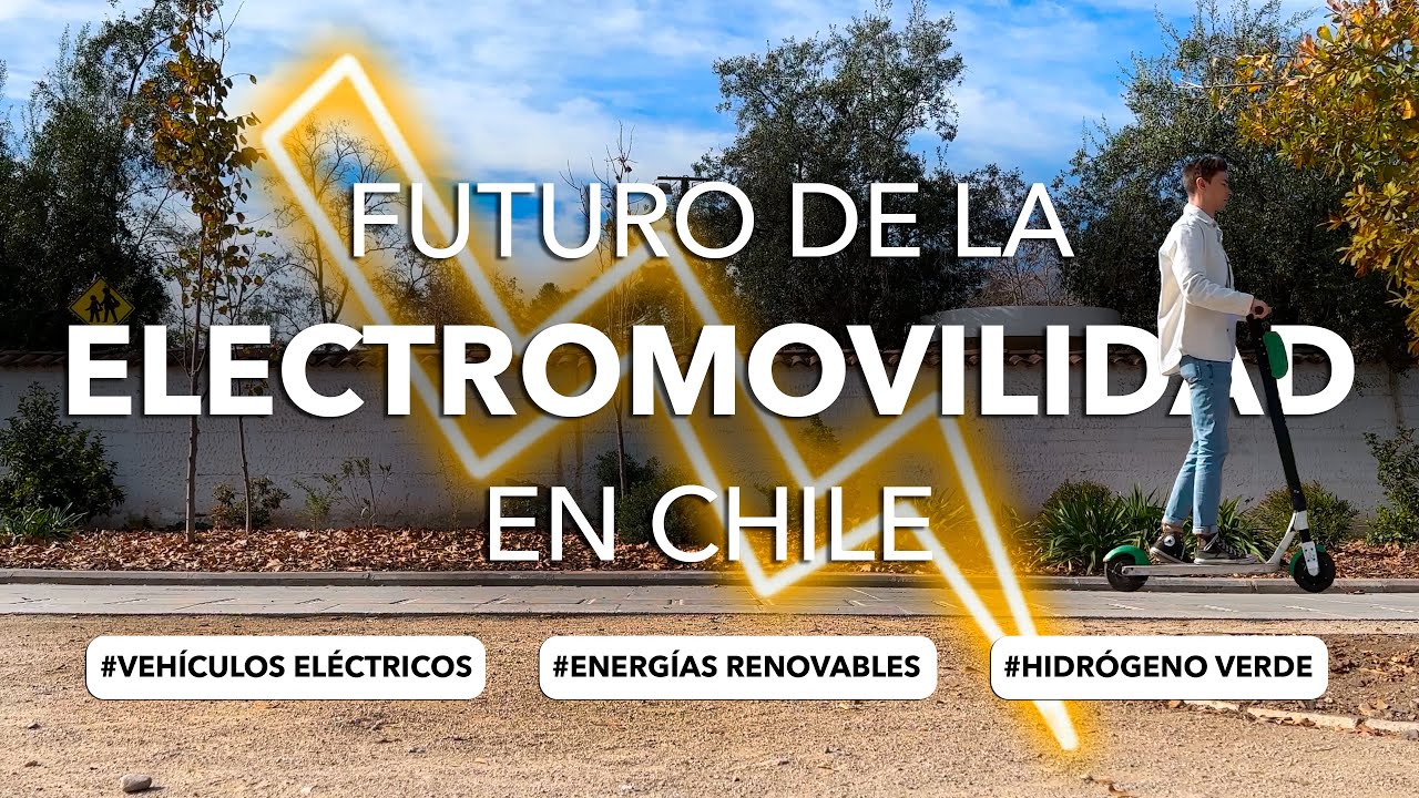 The future of electromobility in Chile