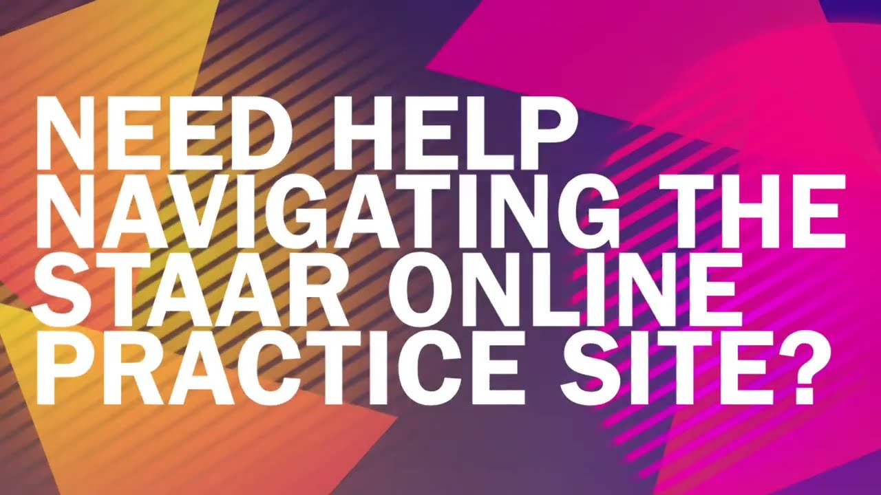 STAAR ONLINE PRACTICE TUTORIAL