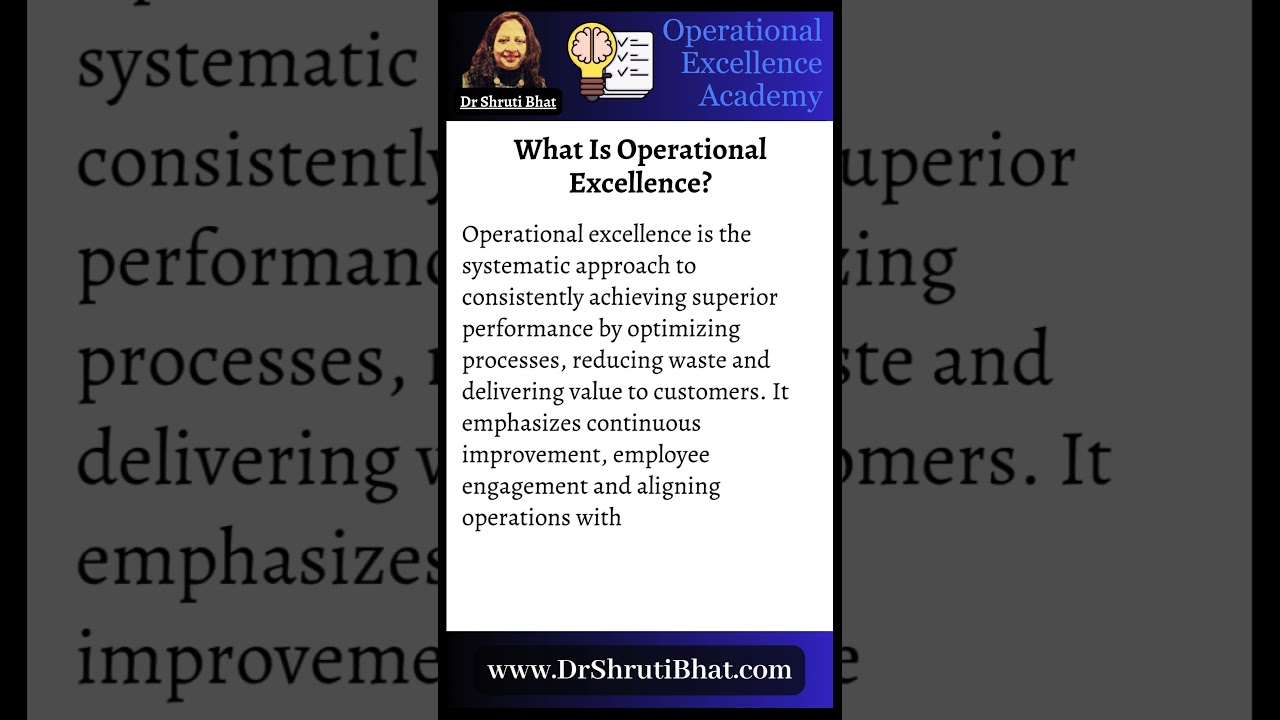 What Is Operational Excellence? | Operational Excellence explained.