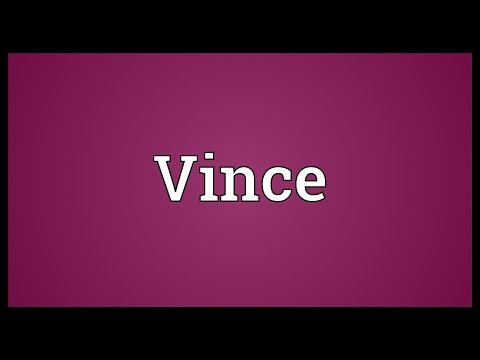 Vince Meaning