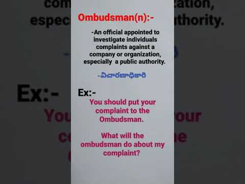 Ombudsman(n)||Everyday vocabulary||today's word is"ombudsman".