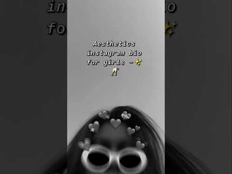 Aesthetic Instagram bio for girl's π₯β¨#shorts #aesthetic #instagram #foryou #girls