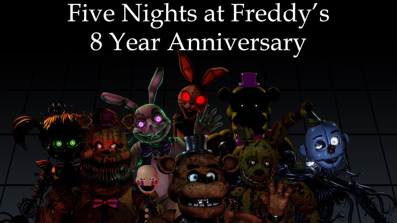 Five Nights at Freddy's 8 Year Anniversary Tribute [COLLAB]