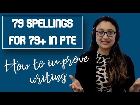 Spellings for PTE to get 8 | improve writing | Milestone Study