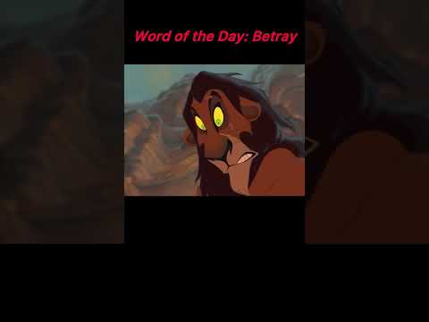 The True Meaning of Betrayal | Word of the Day: Betray
