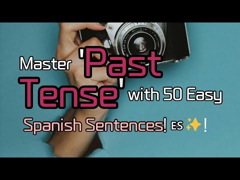 Master Spanish Past Tense with 50 Easy Sentences! 🇪🇸✨#spanishlesson#spanishlanguage#spanishpractice