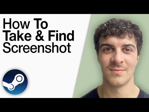How To Take and Find a Screenshot on Steam [2025 Full Guide]