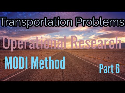 Transportation Problem MODI Method (Steps to handle)