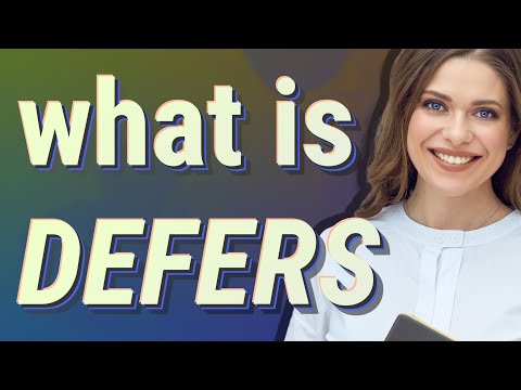 Defers | meaning of Defers