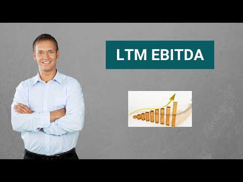 LTM EBITDA | How to Calculate Last Twelve Months EBITDA?