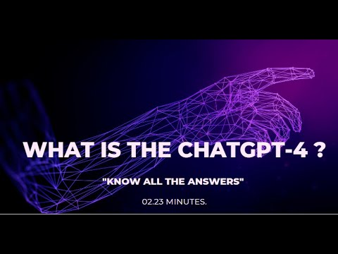 What is the ChatGPT 4 ?
