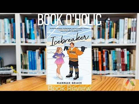 Audiobook Icebreaker by Hannah Grace - A Contemporary Romance