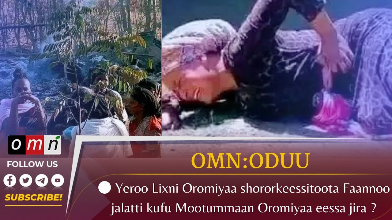 OMN :ODUU ( Fulbaana 28, 2022)