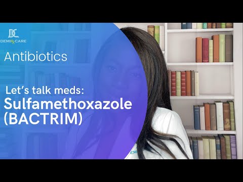 Sulfamethoxazole/Trimethoprim (Antibiotic)Septra|Bactrim|How to use treatment|Avoid in Renal failure