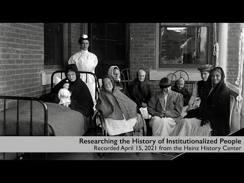 Researching the History of Institutionalized People
